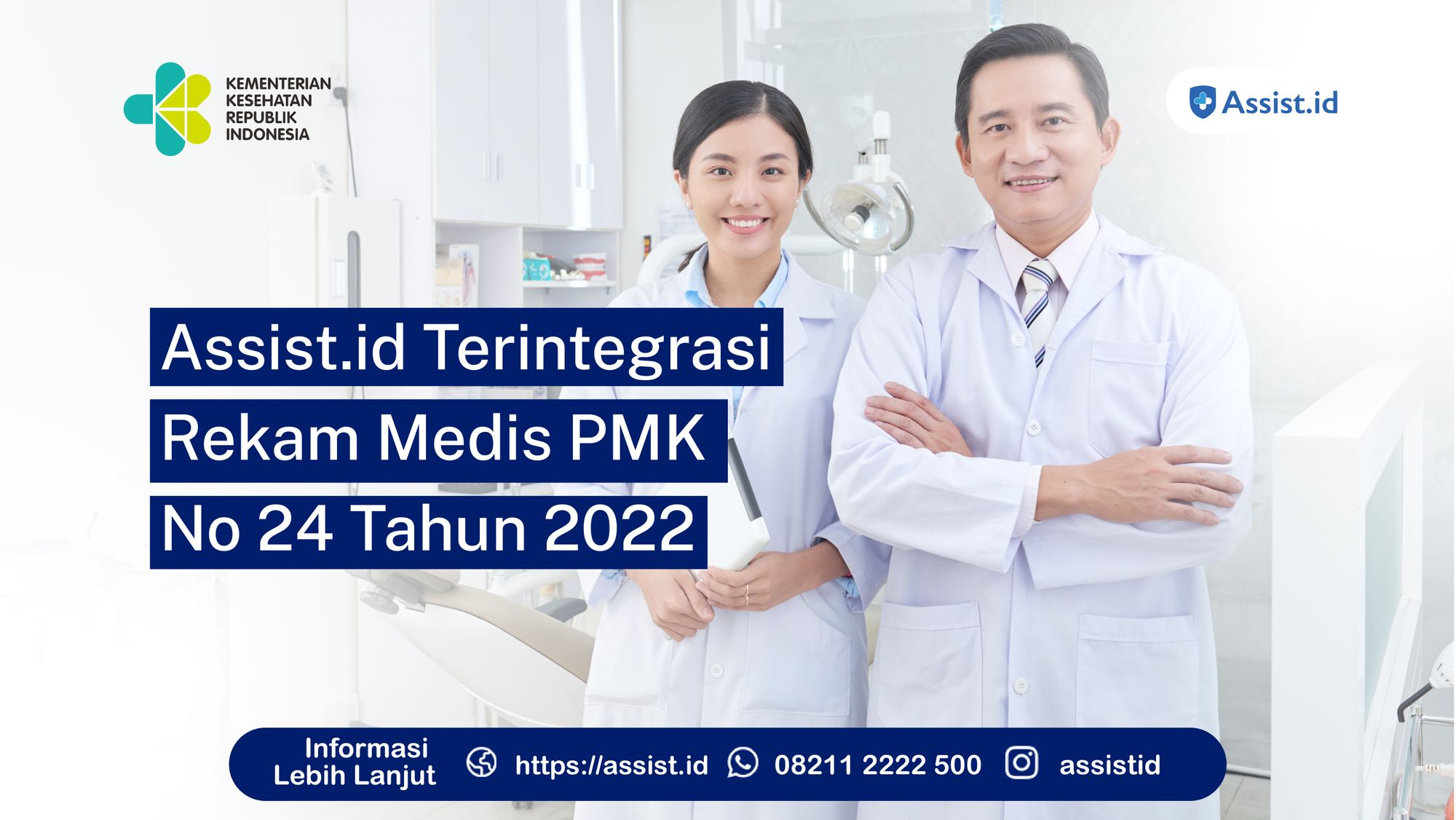 Assist.id Terintegrasi Rekam Medis PMK No 24 Tahun 2022