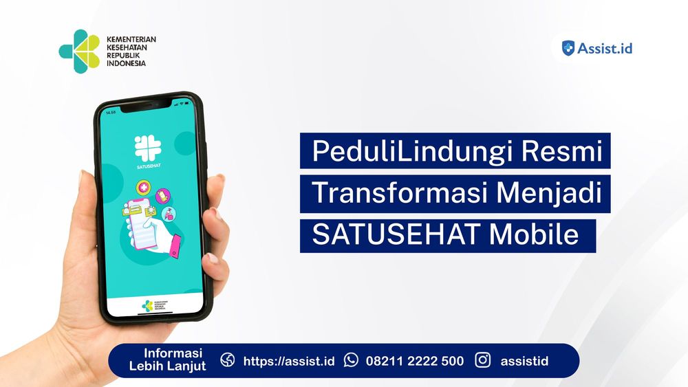 PeduliLindungi Resmi Transformasi Menjadi SATUSEHAT Mobile