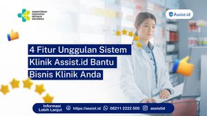 4 Fitur Unggulan Sistem Klinik Assist.id Bantu Bisnis Klinik Anda